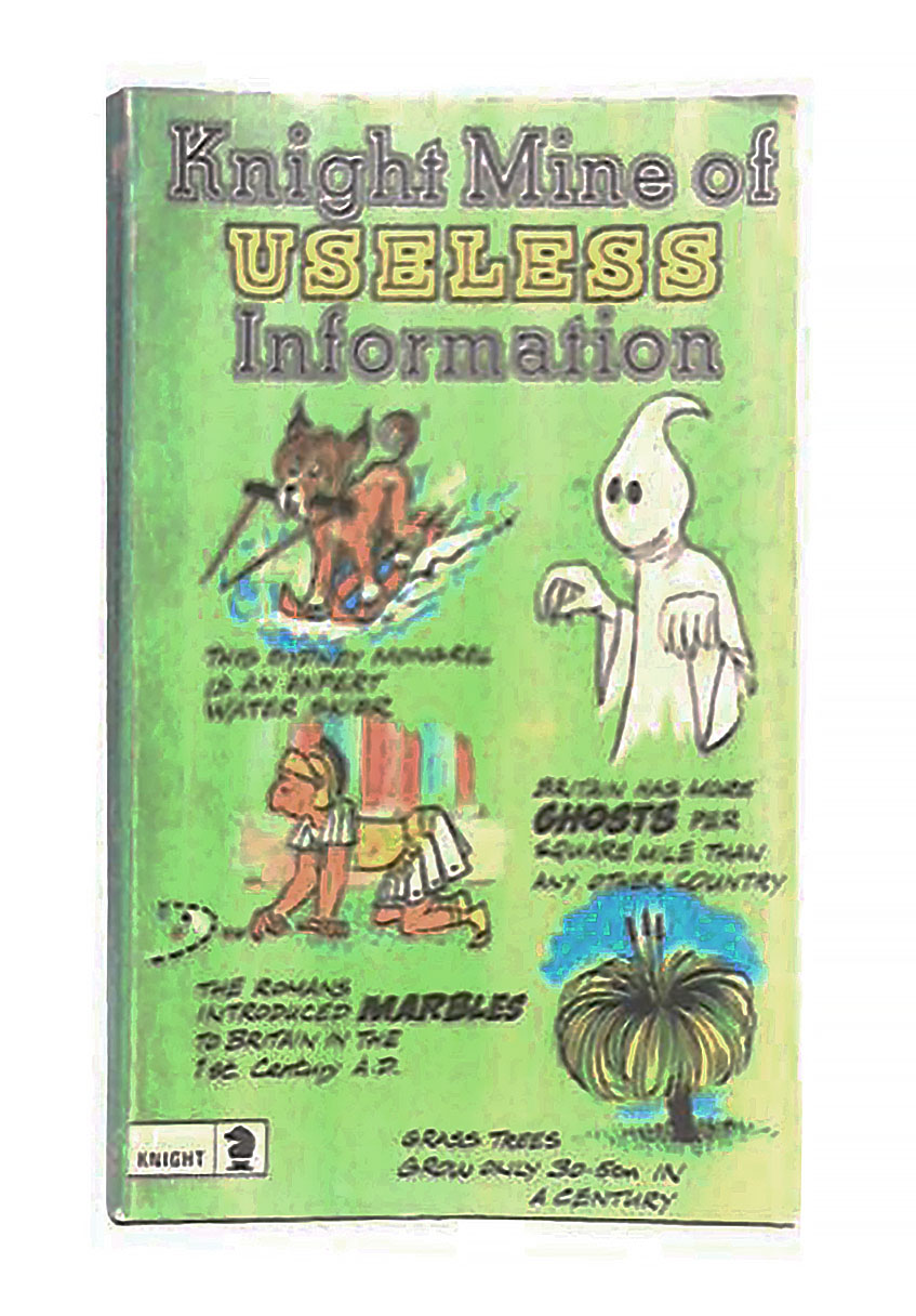 Mine of Useless Information